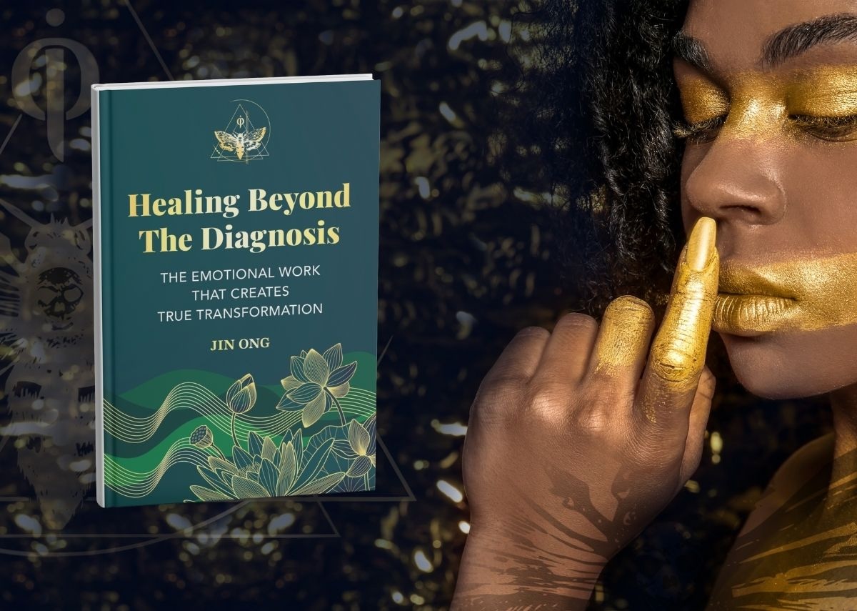 Healing Beyond The Diagnosis Book - Jin Ong